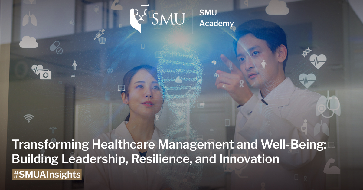 Transforming Healthcare Management and Well-Being: Building Leadership ...