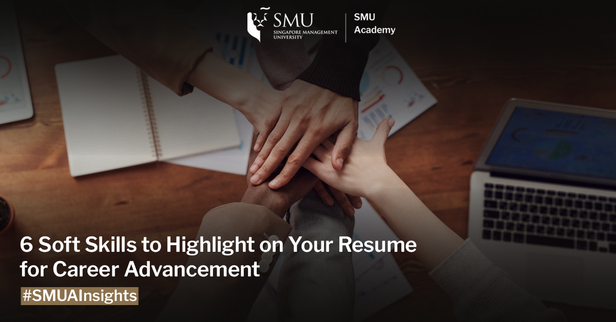 Top 6 Soft Skills to Boost Your Resume and Career