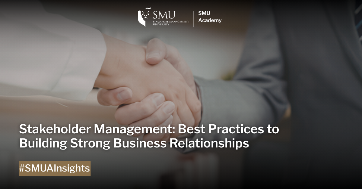 Stakeholder Management: 6 Best Practices, Benefits & Process